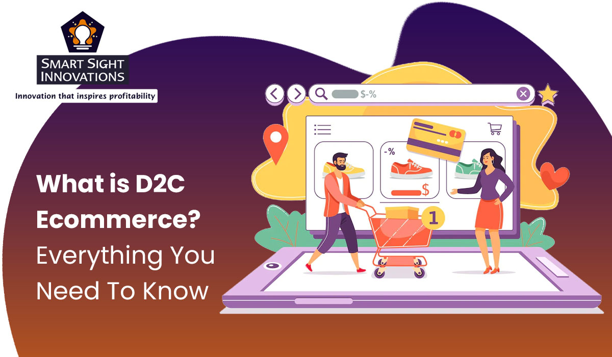 What Is D2C Ecommerce? Everything You Need To Know » Smart Sight ... What Is D2C Ecommerce? Everything You Need To Know » Smart Sight ...